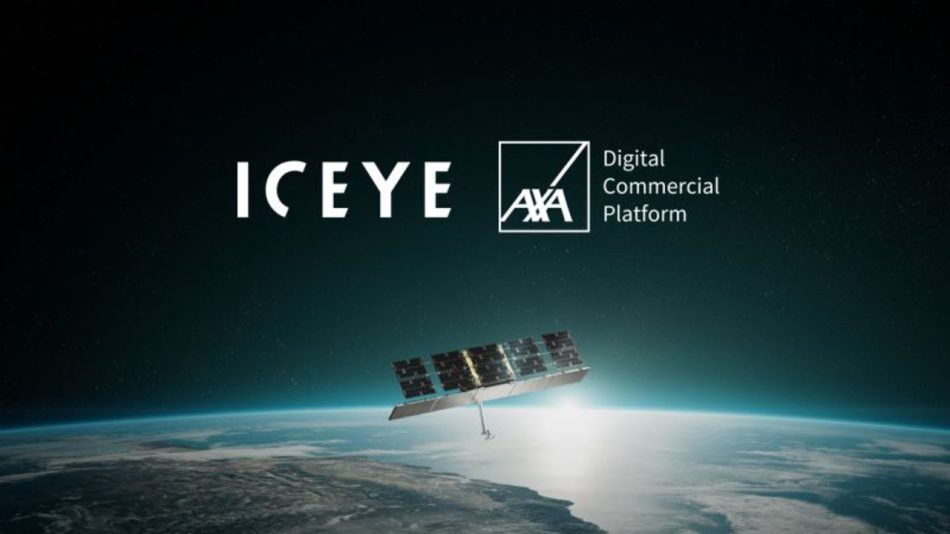 AXA Digital Commercial Platform Strikes A Deal With ICEYE - Orbital Today